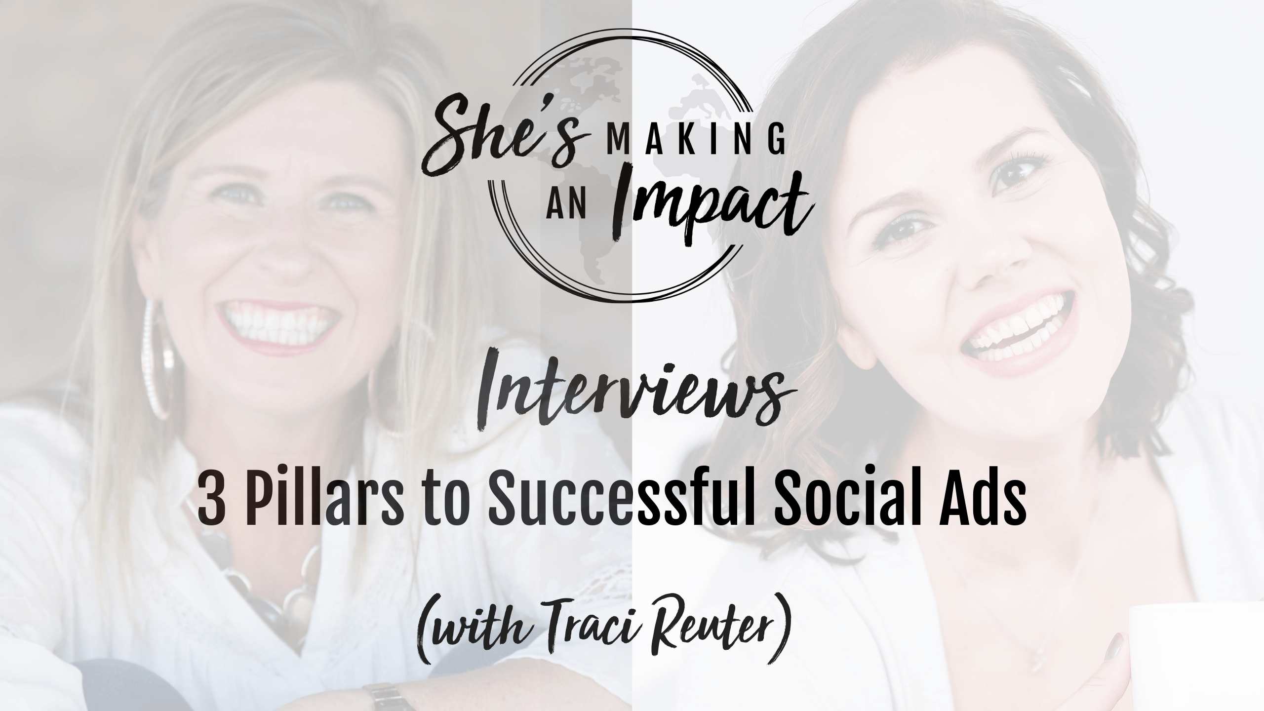 3 Pillars to Successful Social Ads (with Traci Reuter): Episode 114 ...