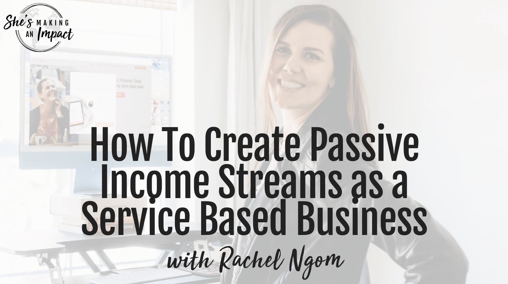 How To Create Passive Income Streams as a Service Based Business (On ...