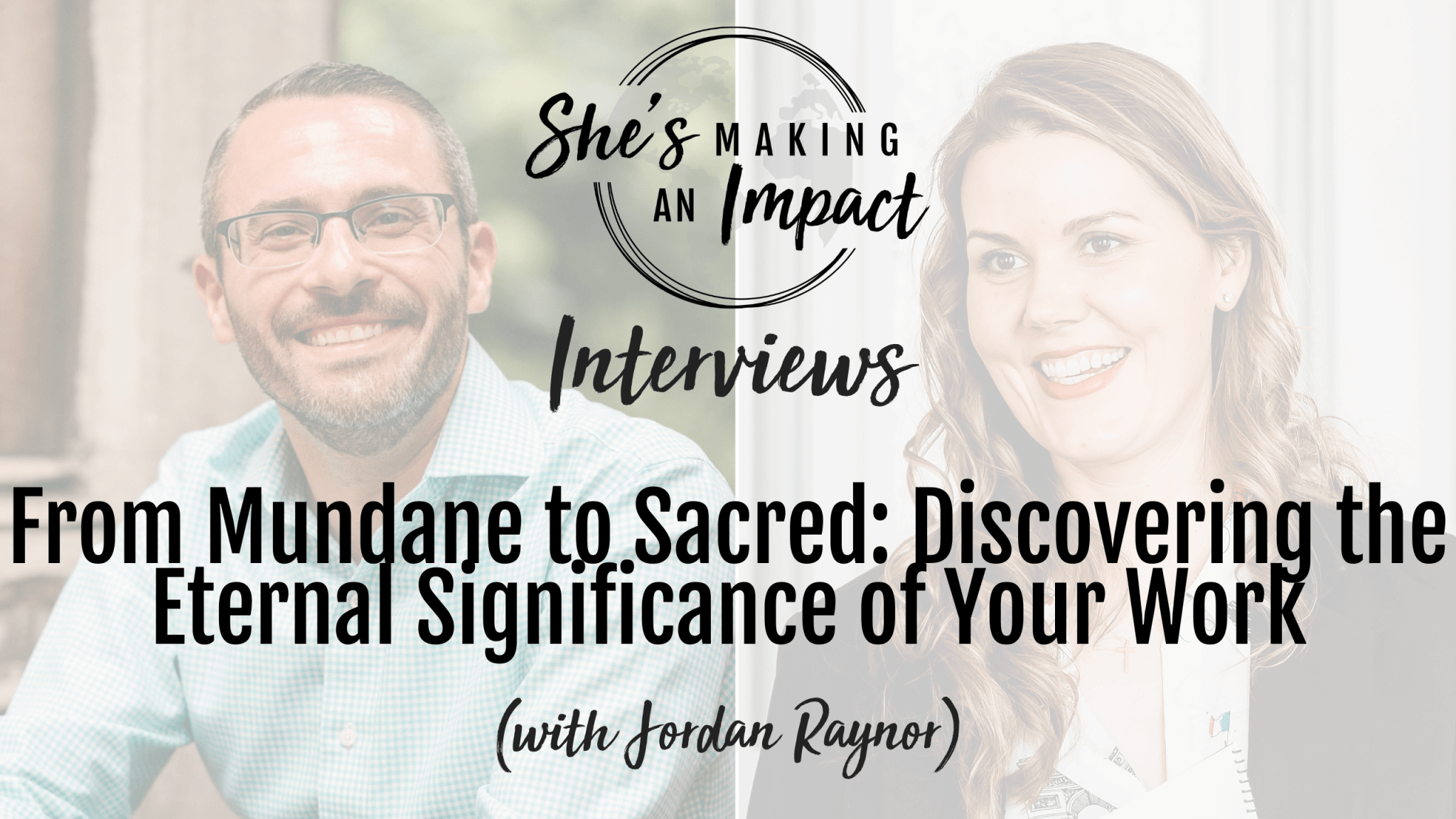 Discovering the Eternal Significance of Your Work - Rachel Ngom